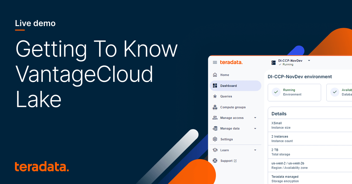 Getting To Know VantageCloud Lake | Teradata Getting To Know VantageCloud Lake | Teradata