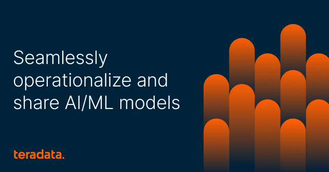 Seamlessly Operationalize And Share Aiml Models Teradata Events